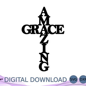 Amazing Grace Text Cross SVG DXF EPS, Christian Cross, Laser Cutter ...