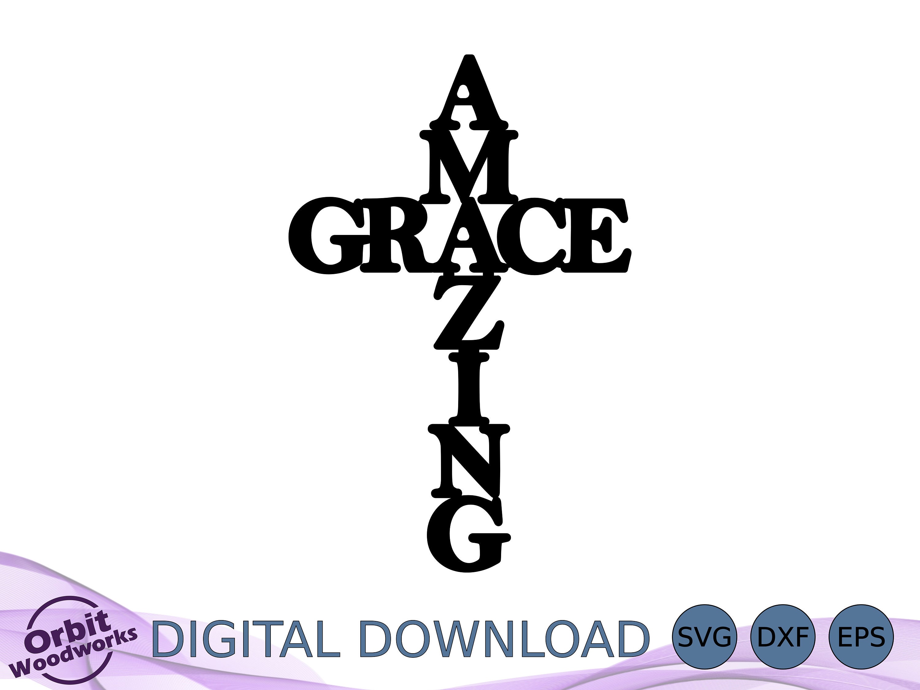 Amazing Grace Text Cross SVG DXF EPS, Christian Cross, Laser Cutter ...