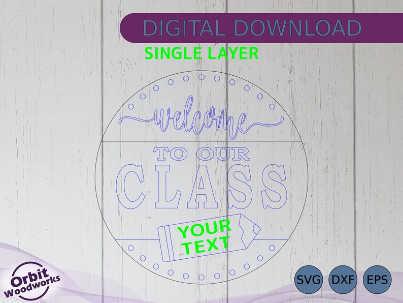 Welcome to Our Classroom Sign SVG DXF EPS, Classroom Decor, Back to ...