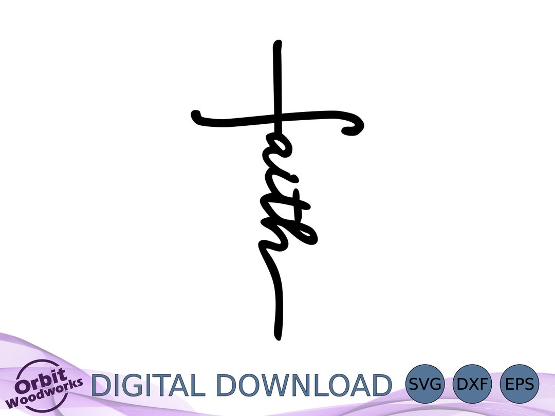 Faith Cross SVG DXF EPS, Christian Cross, Laser Cutter, Christian ...