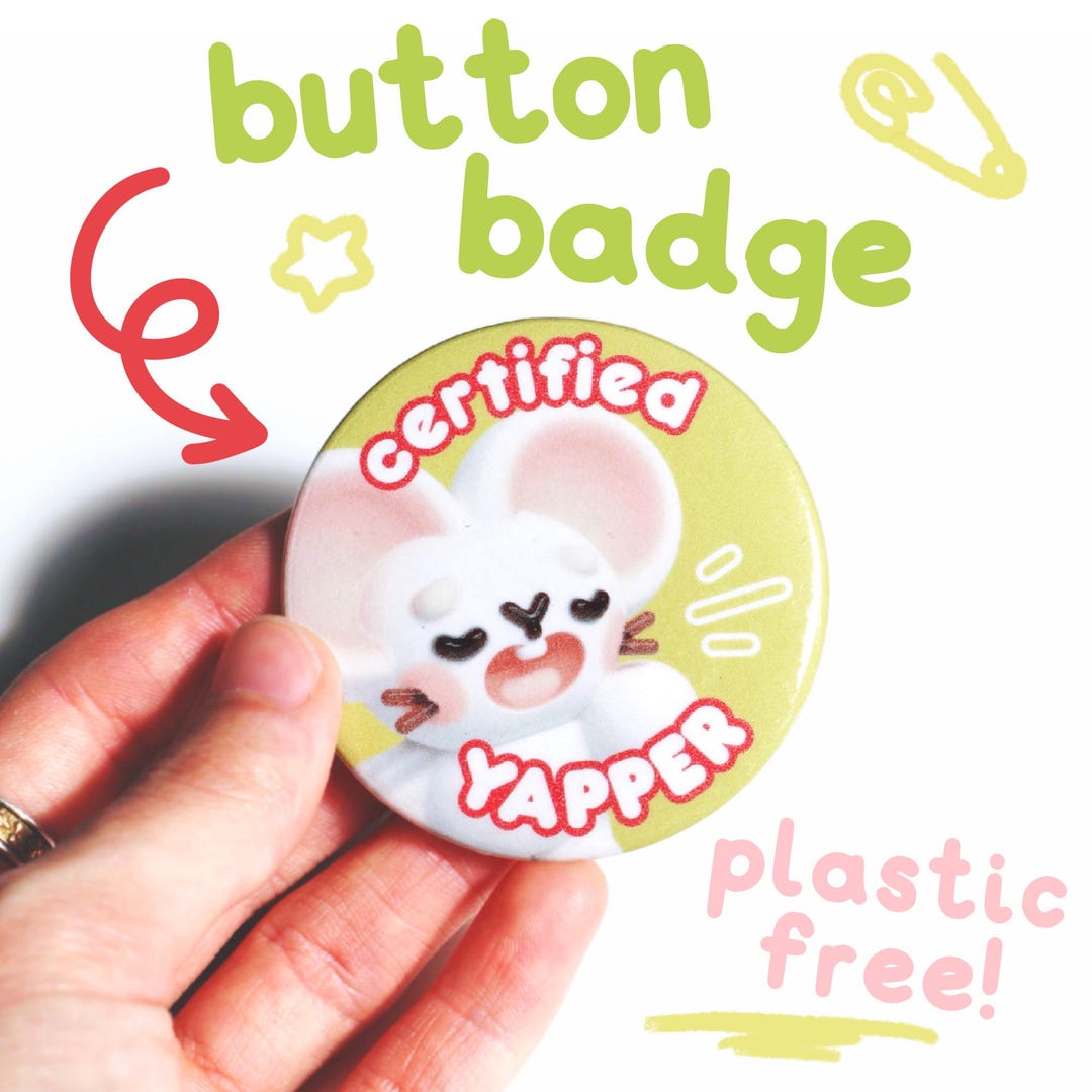 Certified Yapper Cute Button Badge Mill and Mouse Stationery - Etsy