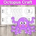 Octopus Craft, Ocean Animal Printables, Homeschool Printables, Summer ...