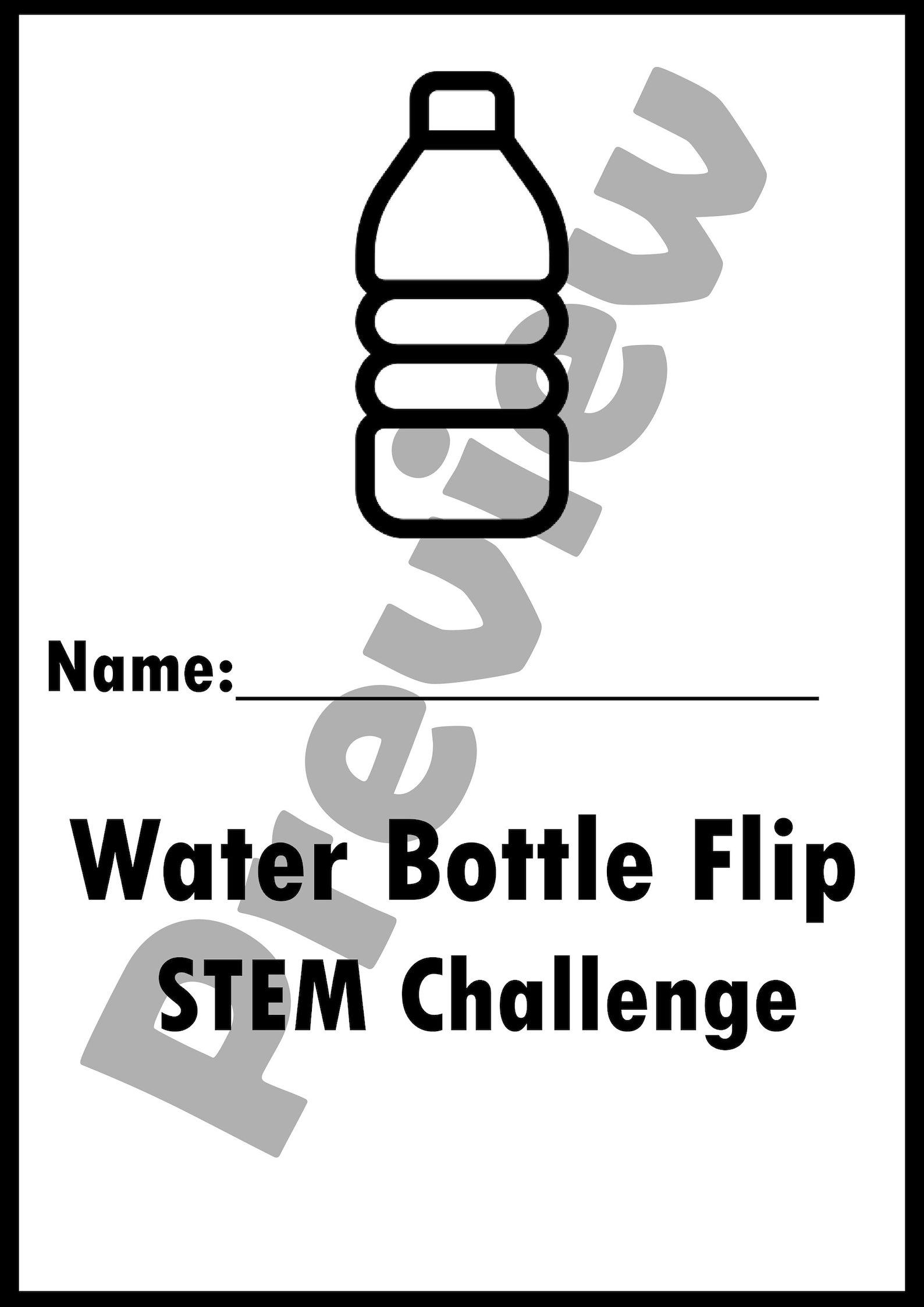 Water Bottle Flip STEM Challenge / End of the Year Activity / Game ...