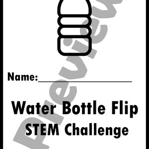 Water Bottle Flip STEM Challenge / End of the Year Activity / Game ...