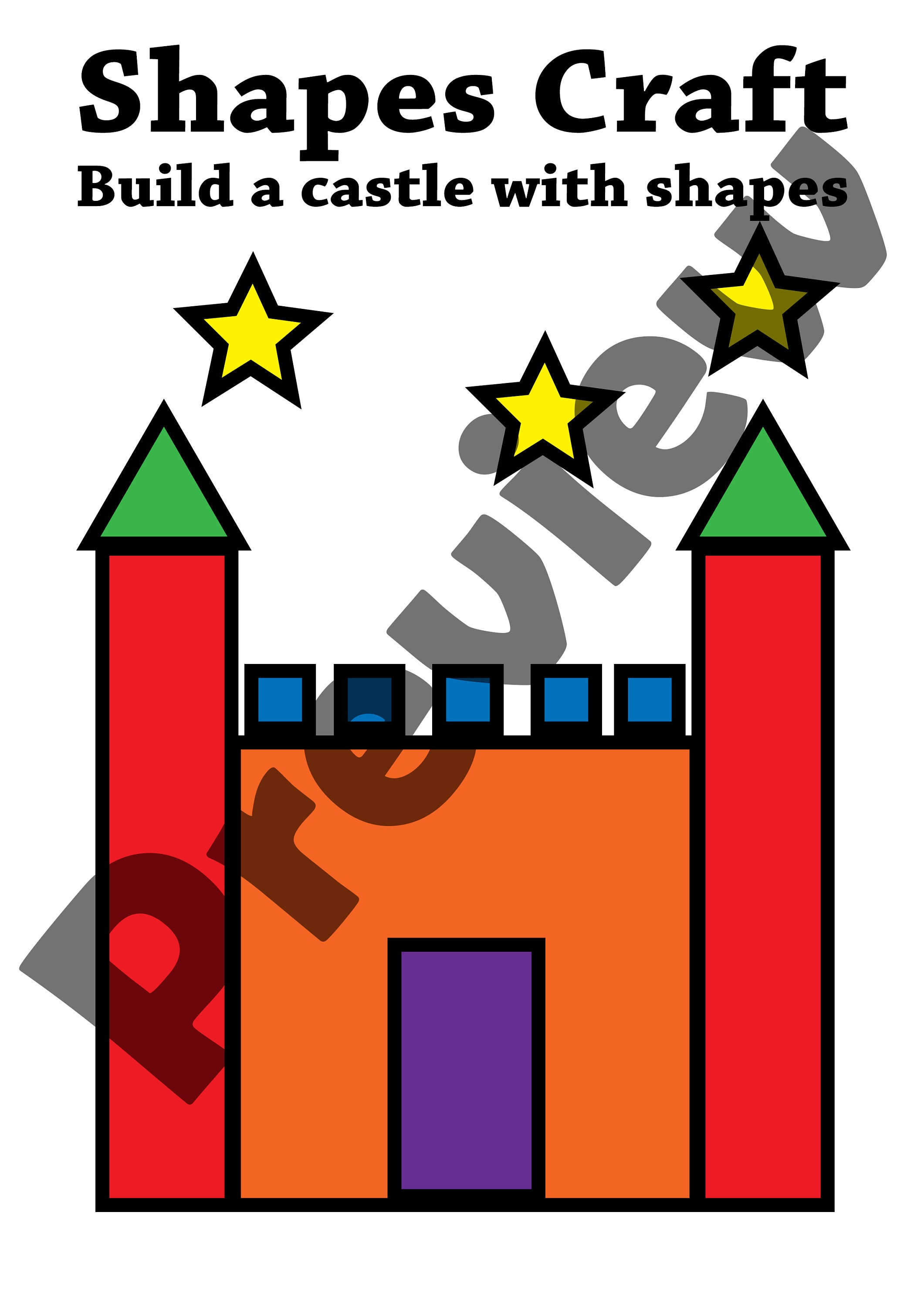 Shapes Craft / Build a Castle Using Shapes / Crafts for Kids / End of ...
