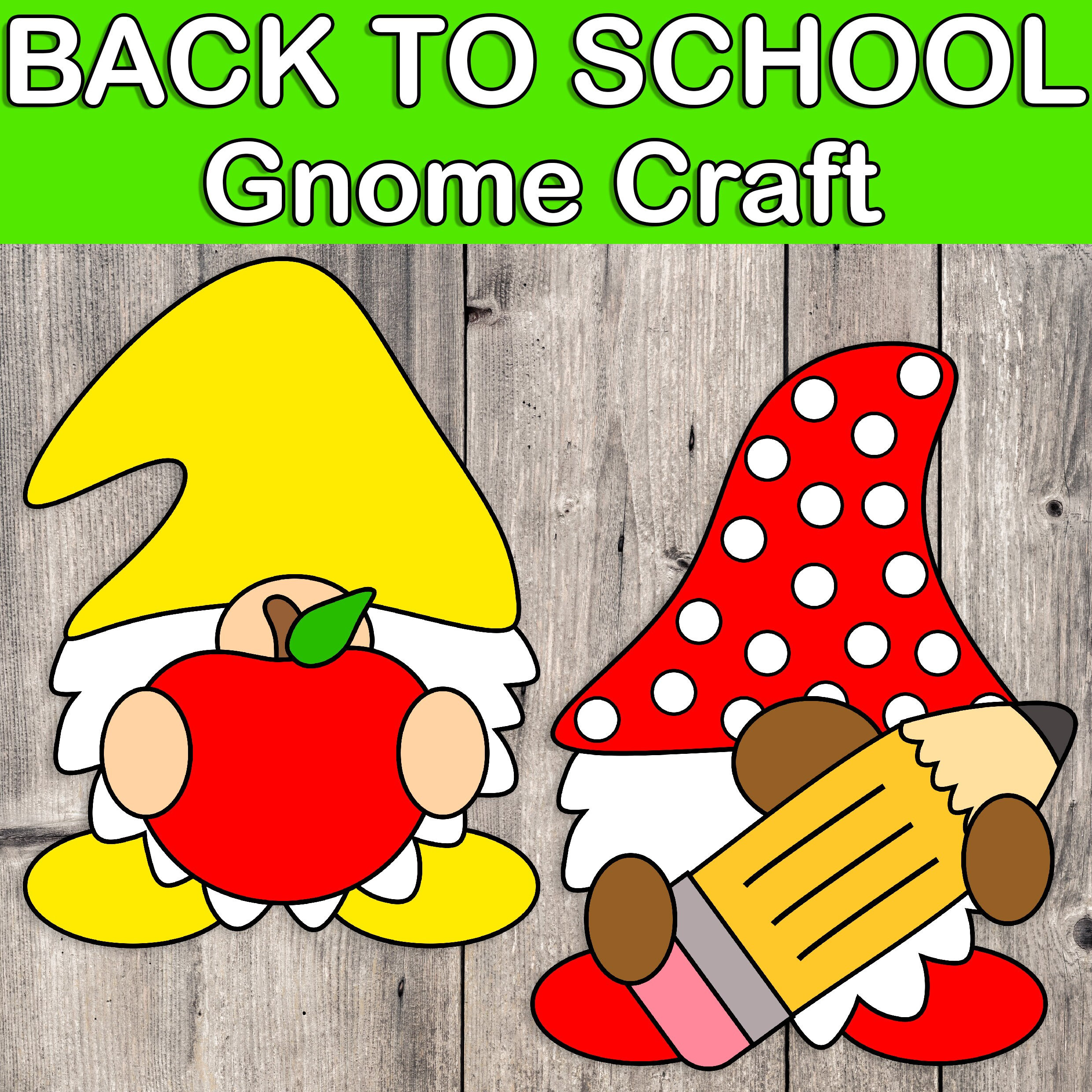 Back to School Craft, Gnome Craft, School Gnomes, Bulletin Board Decor ...