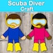 Scuba Diver Craft, Homeschool Activity, Summer School, End of the Year ...