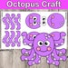 Octopus Craft, Ocean Animal Printables, Homeschool Printables, Summer ...