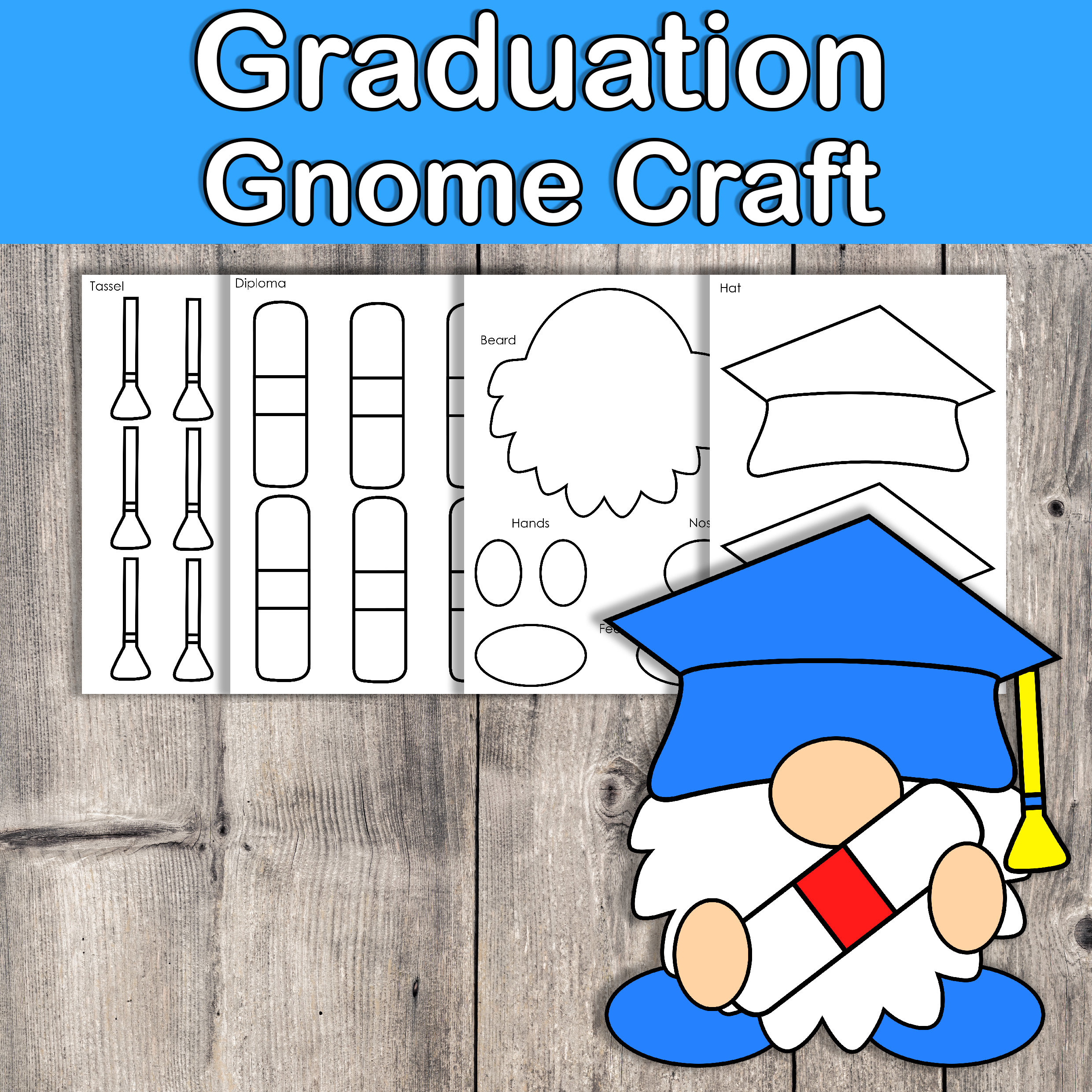 Graduation Craft, Gnome Craft, Homeschool Printables, Homeschool, Craft ...