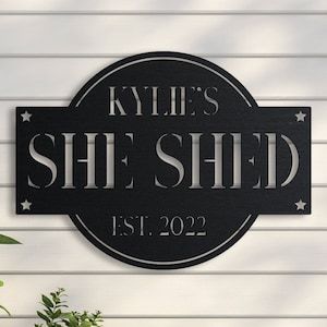 Custom Metal She Shed Sign, Custom Metal Sign, Metal Name Sign, She ...