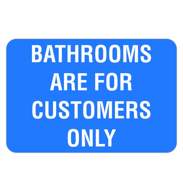 Bathroom for Customers Only - Etsy