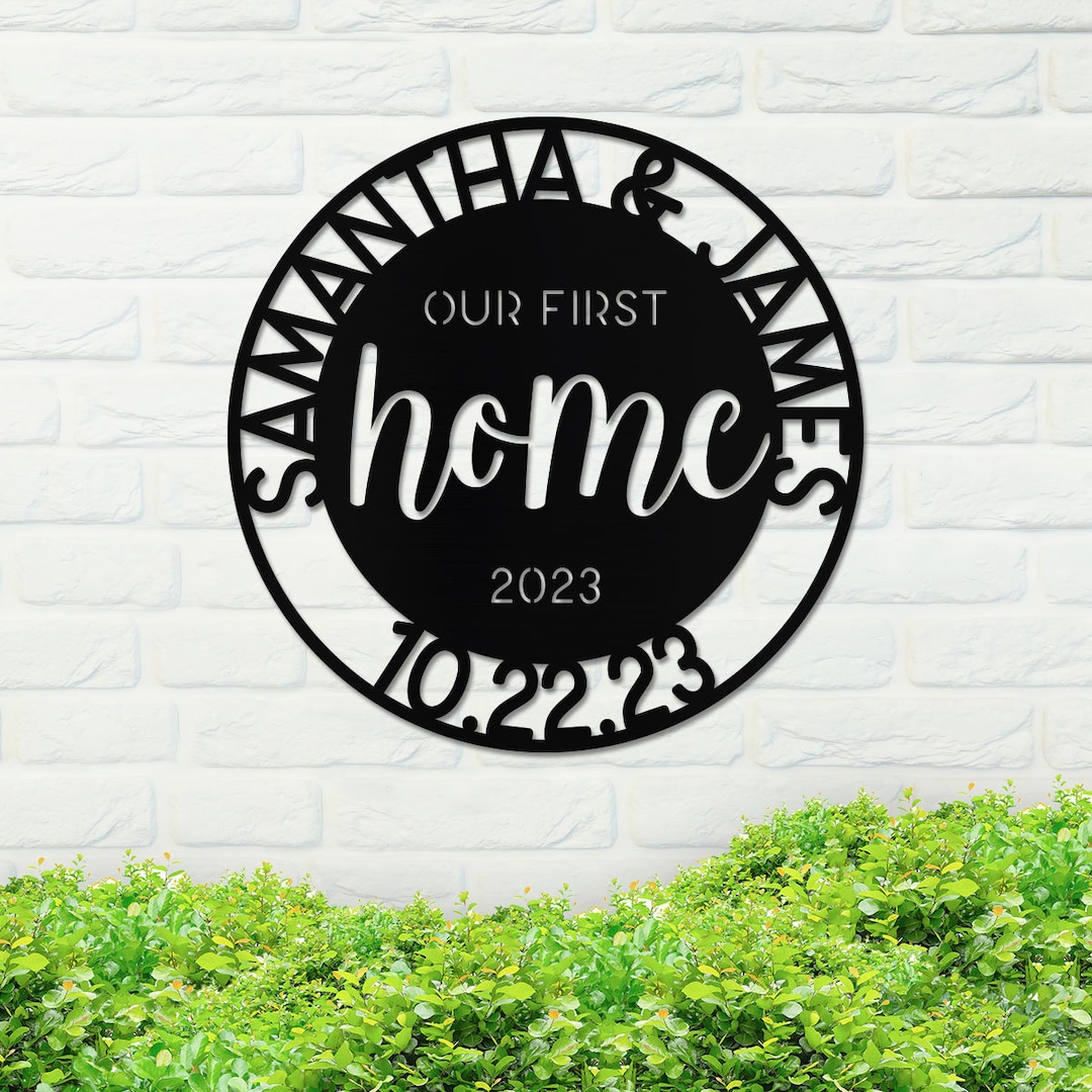 Metal Our First Home Sign, Welcome Sign, Metal Front Door Sign, Home ...