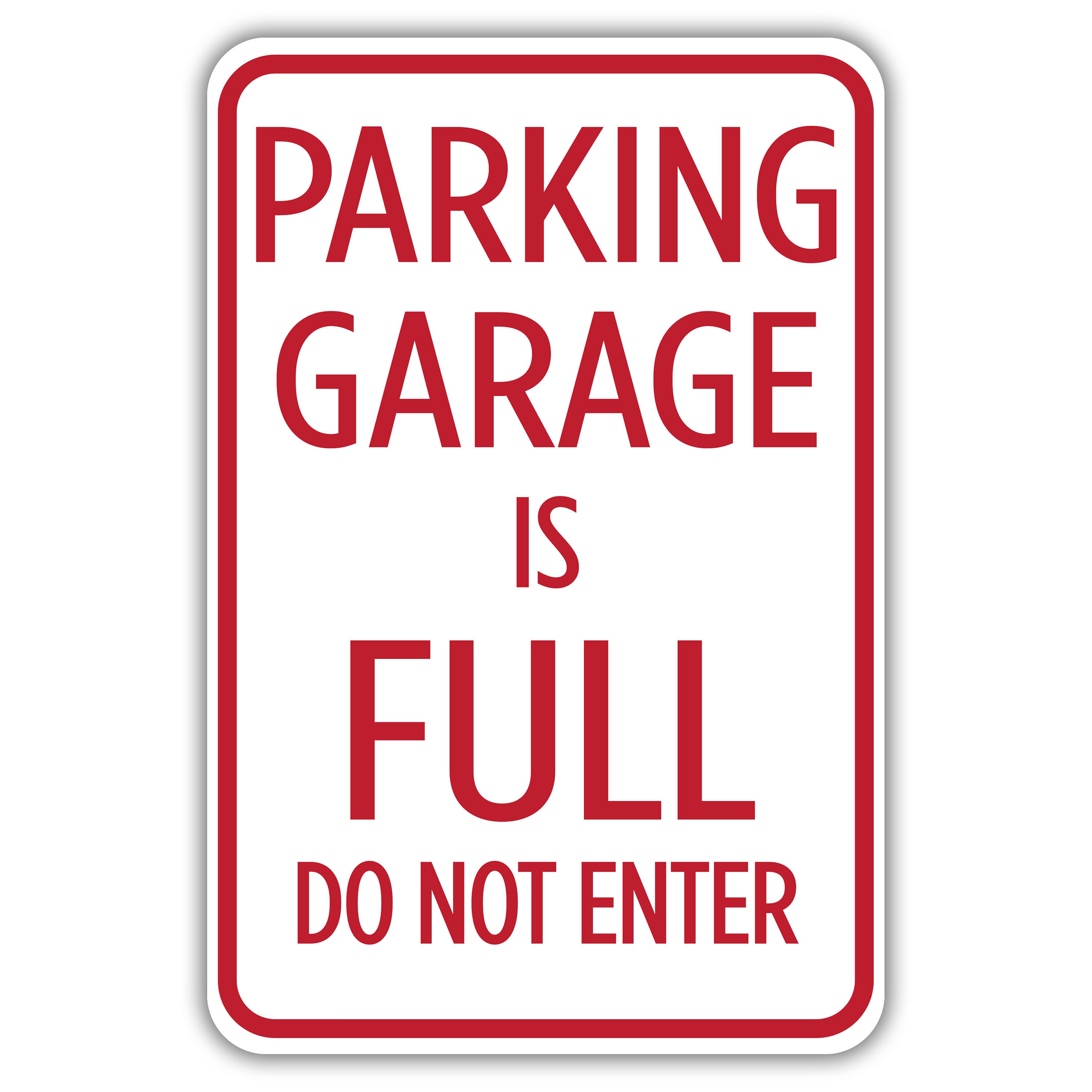 Parking Garage is Full Sign Parking Lot Signs Aluminum - Etsy