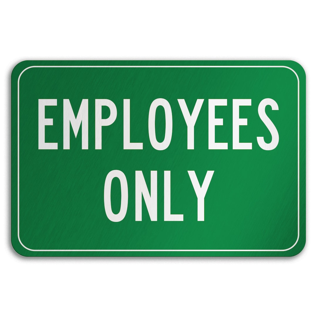 Employees Only Sign - Etsy