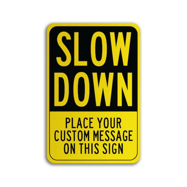 Slow Down Signs - Etsy