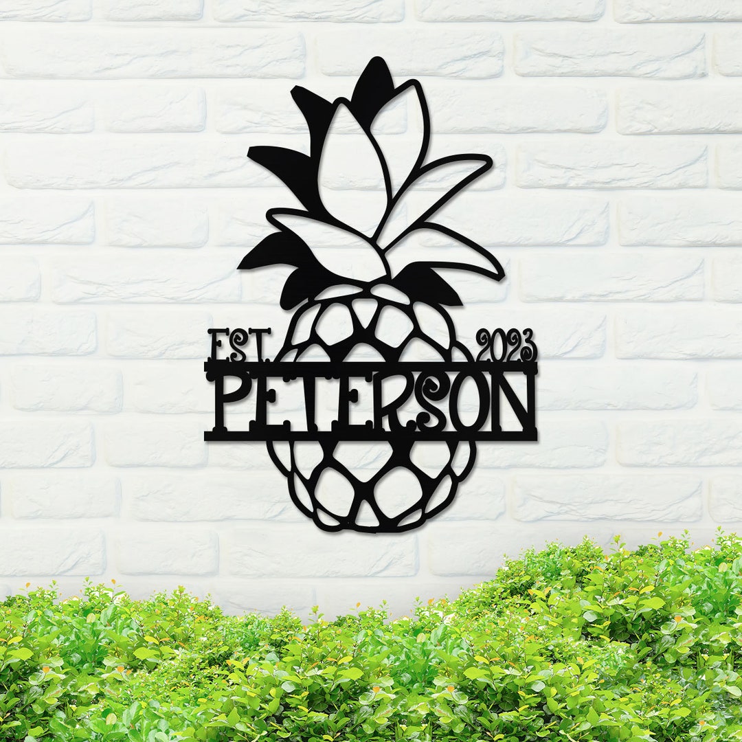 Pineapple Sign, Custom Metal Sign, Metal Name Sign, Initial Sign ...