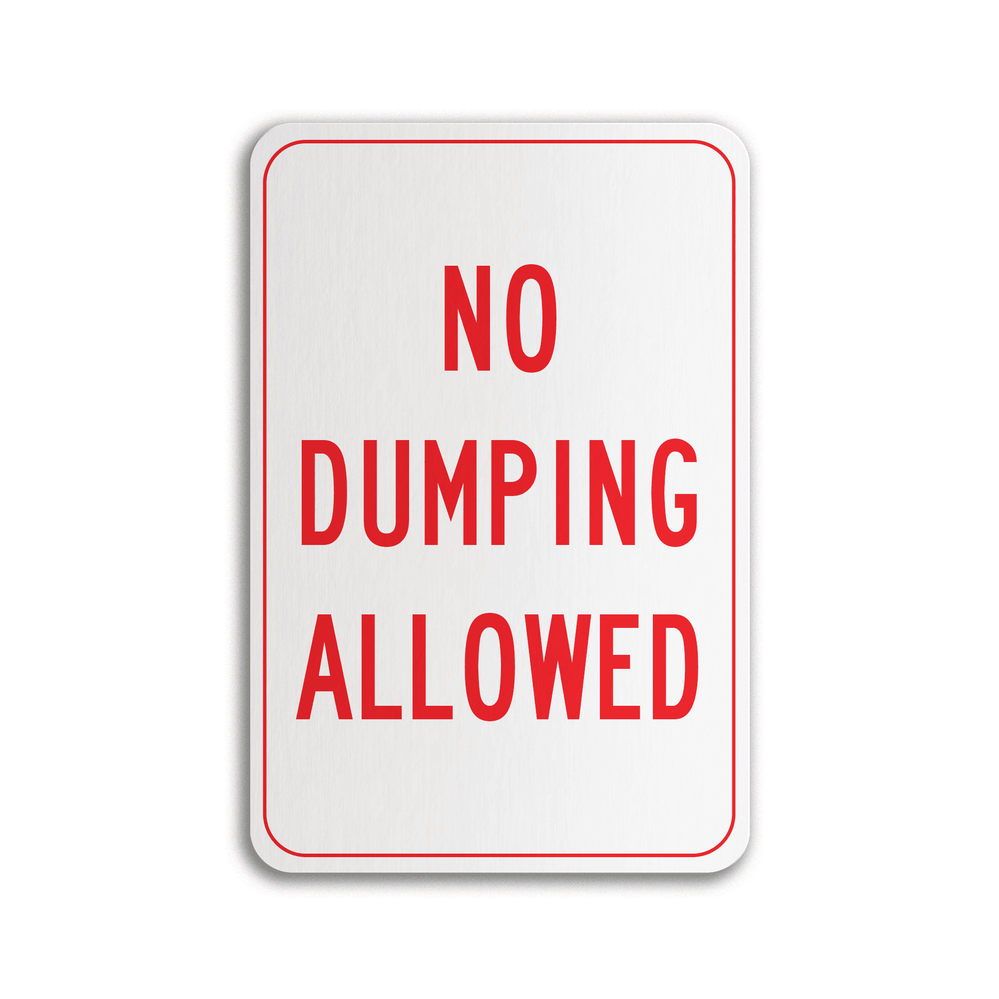 Furniture No Dumping Allowed Sign