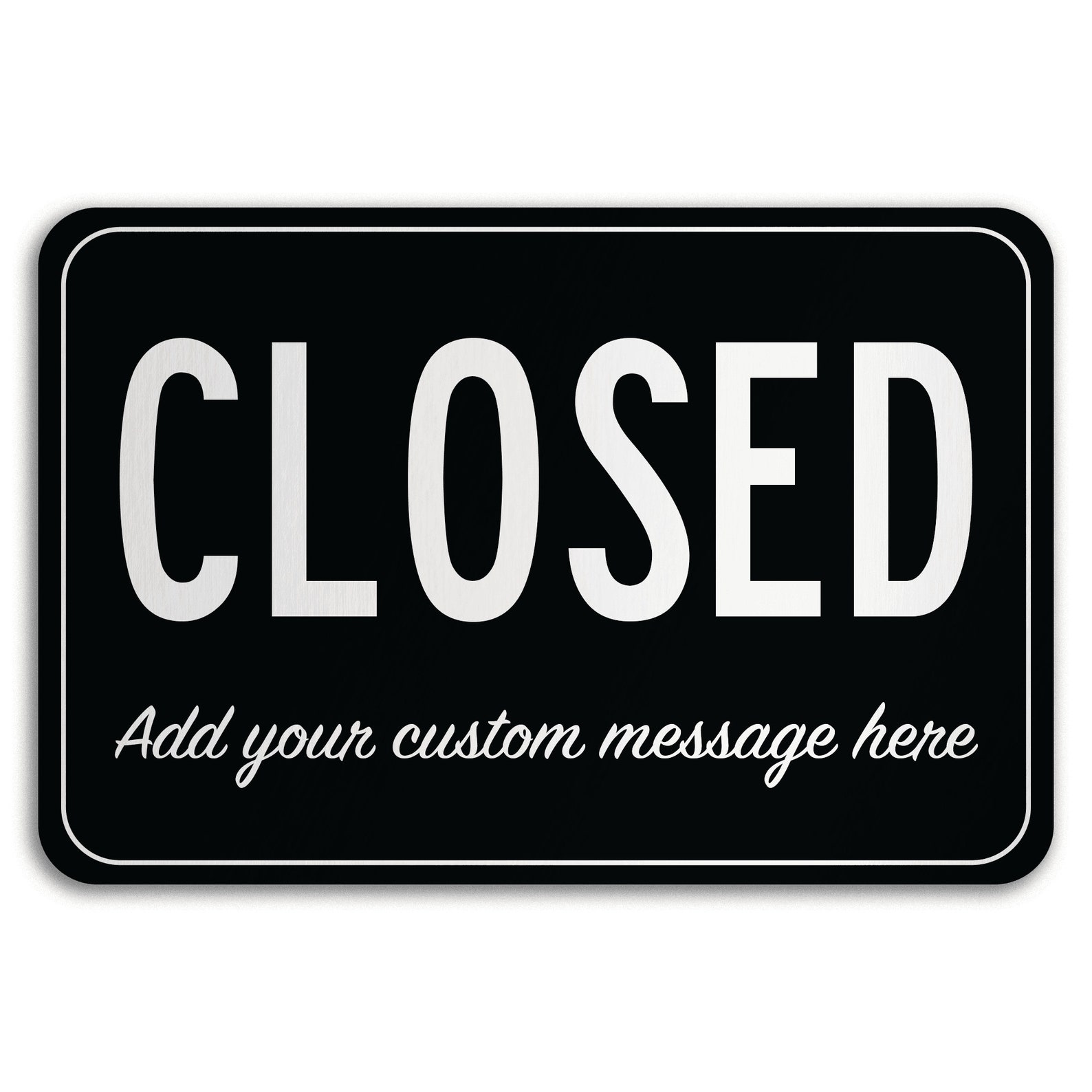 Closed Sign, Custom Closed Sign - Etsy