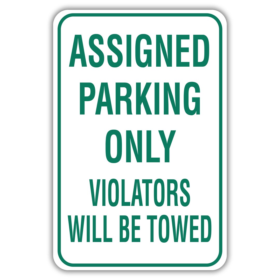 Assigned Parking Only Sign, Parking Lot Signs - Aluminum - Etsy