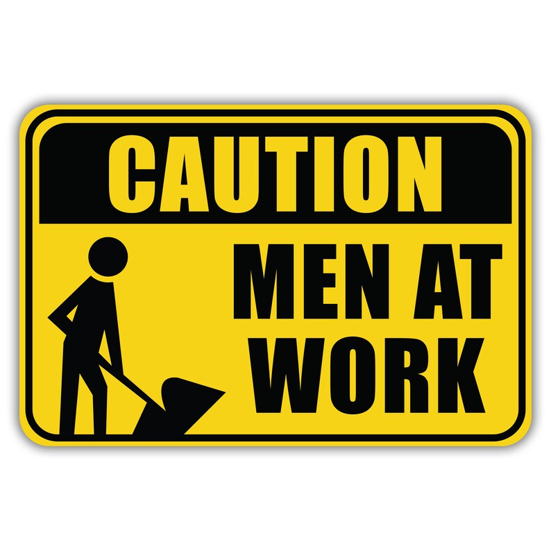 Men at Work Aluminum Sign Construction Sign - Etsy