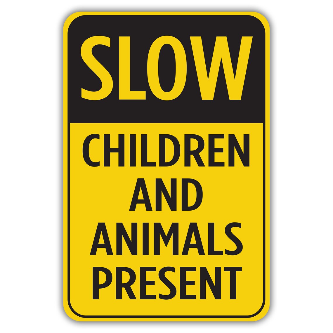 Slow Children and Animals Present Sign School Signs - Etsy