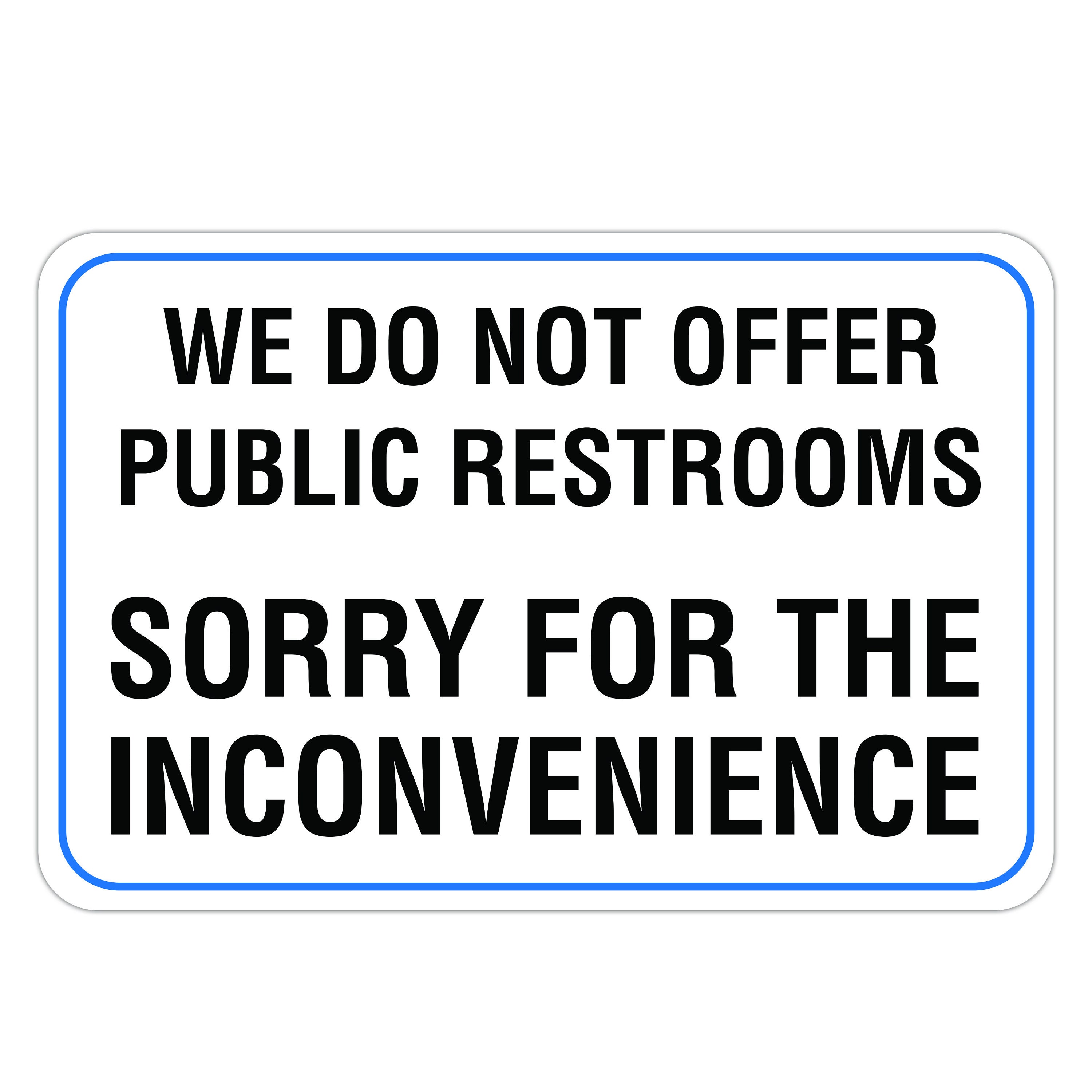 No Public Restrooms Aluminum Sign, Bathroom Signs - Etsy