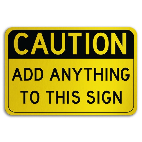 Caution Sign Caution Road Signs Metal Caution Sign - Etsy