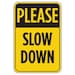 Please Slow Down Sign, School Signs - Aluminum - Etsy