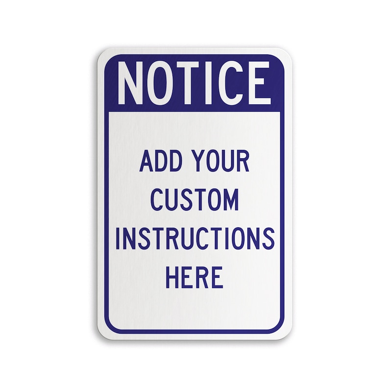 Custom Notice Sign - Etsy