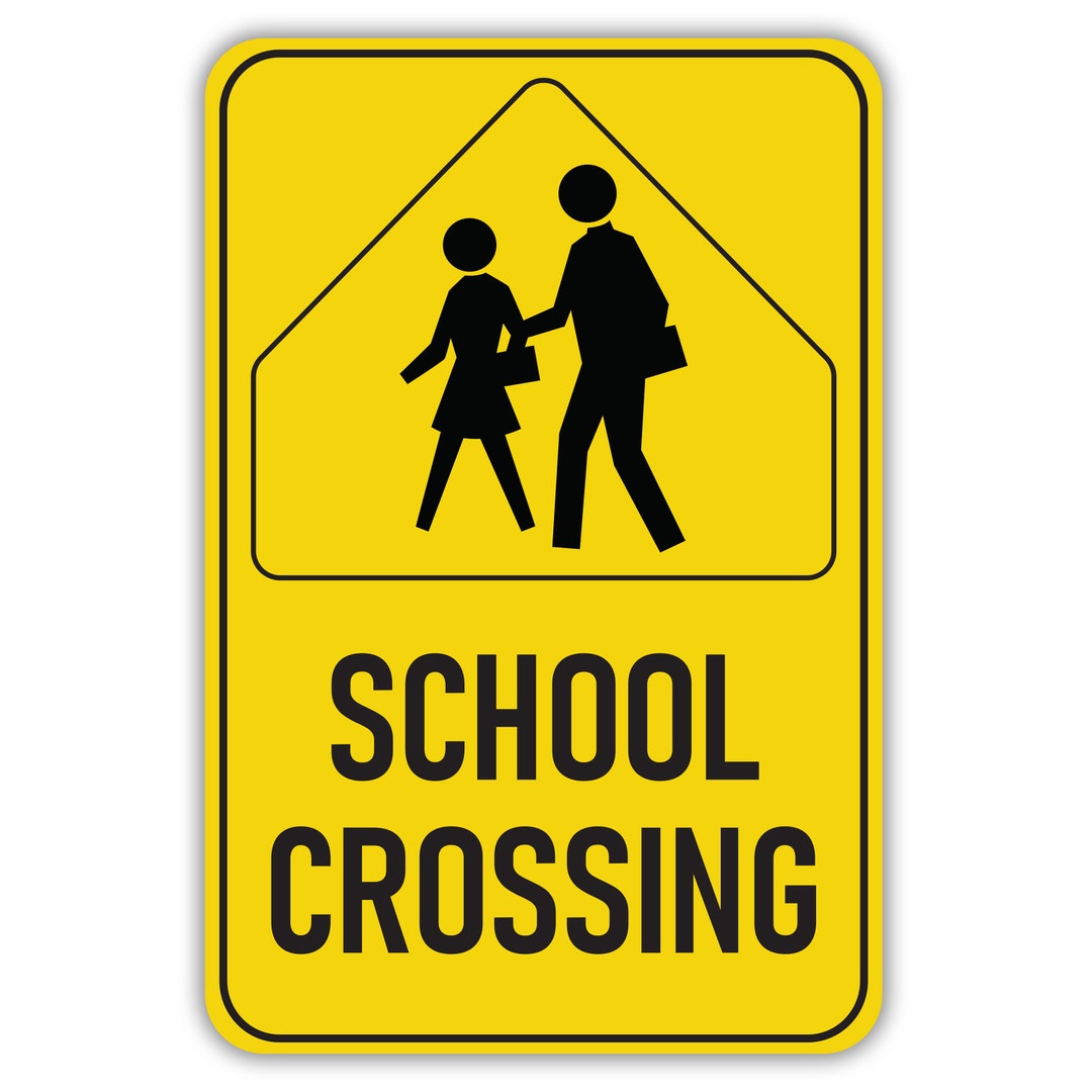 School Crossing Sign, School Signs, Metal School Signs, Metal Crossing ...
