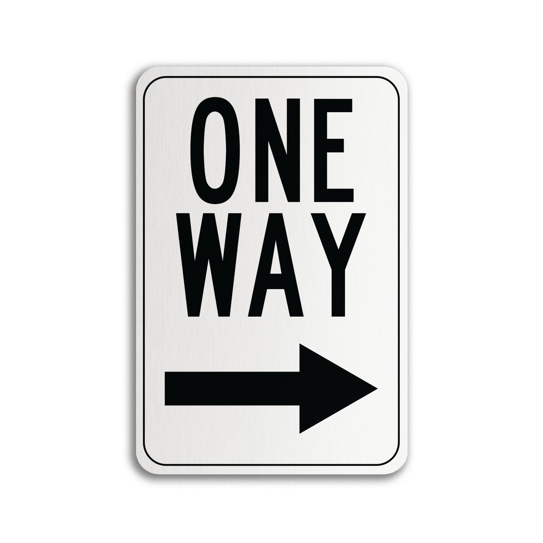 One Way Sign, Metal One Way Sign, Aluminum One Way Sign - Etsy