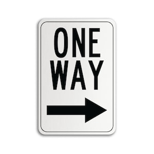 One Way Sign, Metal One Way Sign, Aluminum One Way Sign - Etsy