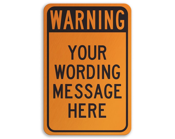 Custom Warning Sign, Personalized Aluminum Sign - Etsy