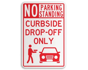 No Standing Sign No Parking Stopping Standing Any Time Sign - Etsy