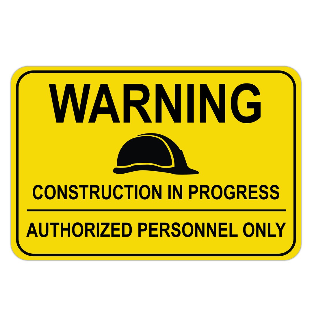 Construction in Progress Sign, Construction Sign - Aluminum - Etsy