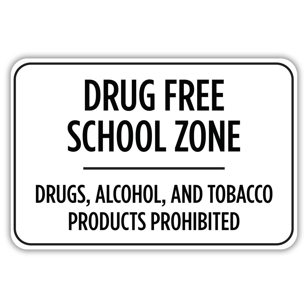 Drug Free School Zone Sign School Signs Aluminum Etsy drug-free-school-zone-sign-school-signs-aluminum-etsy