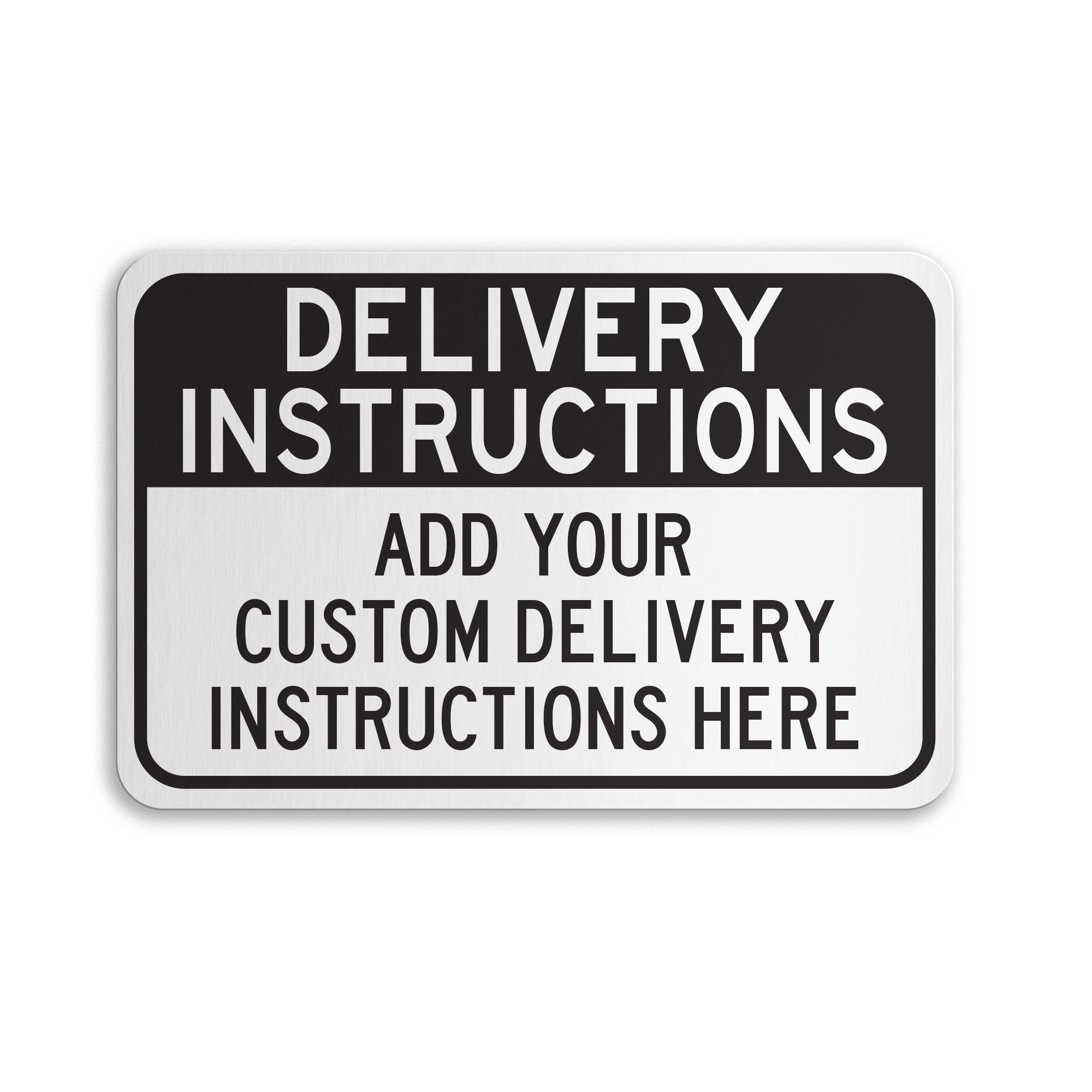 Deliveries Sign