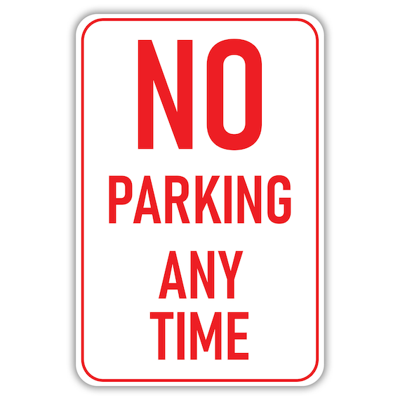 No Parking Anytime Sign Parking Signs Aluminum - Etsy