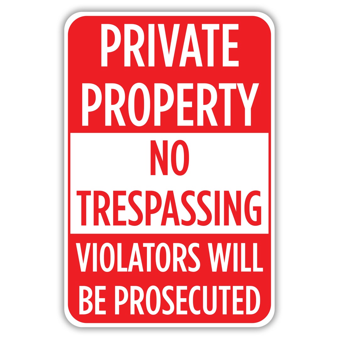 Private Property No Trespassing Sign, Metal Property Sign, Metal ...
