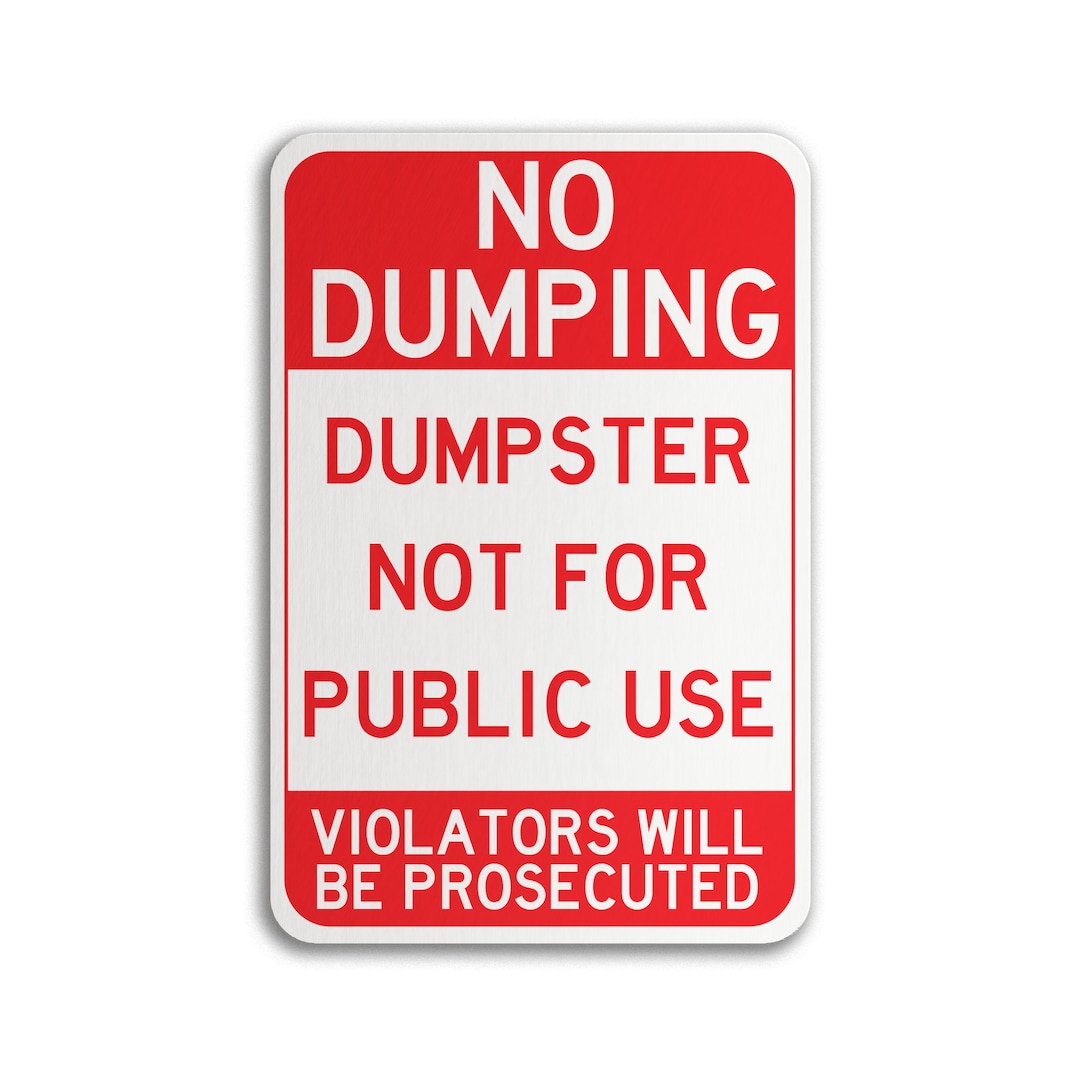 No Dumping Sign, Metal No Dumping Sign, No Dumping Metal Sign - Etsy