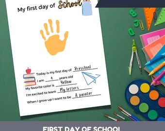 My First Day of School Handprint Art Printable, Back to School Activity ...