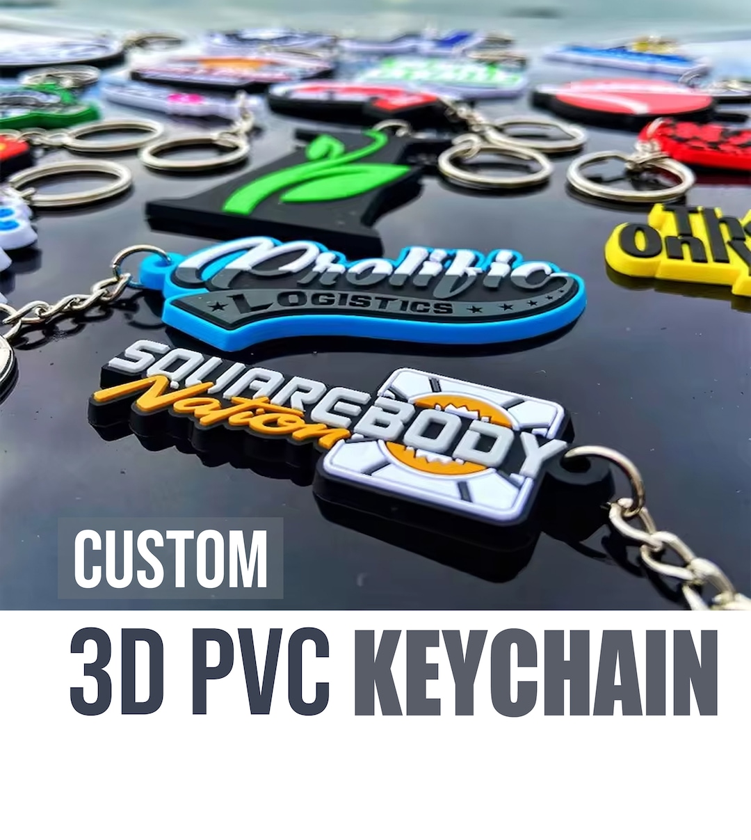 Keychain, Personalized Rubber Keychains With Custom Logo & 3d Printed Shape – Ideal Promotional ...
