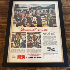 Framed Vintage 1947 New York Central Railroad Advertisement - ‘’luxury ...