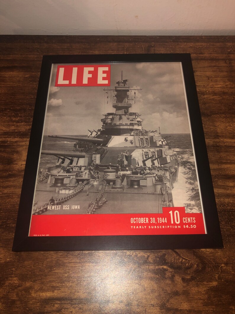 Framed Vintage 1944 WW2 LIFE Magazine Cover newest USS Iowa - Etsy