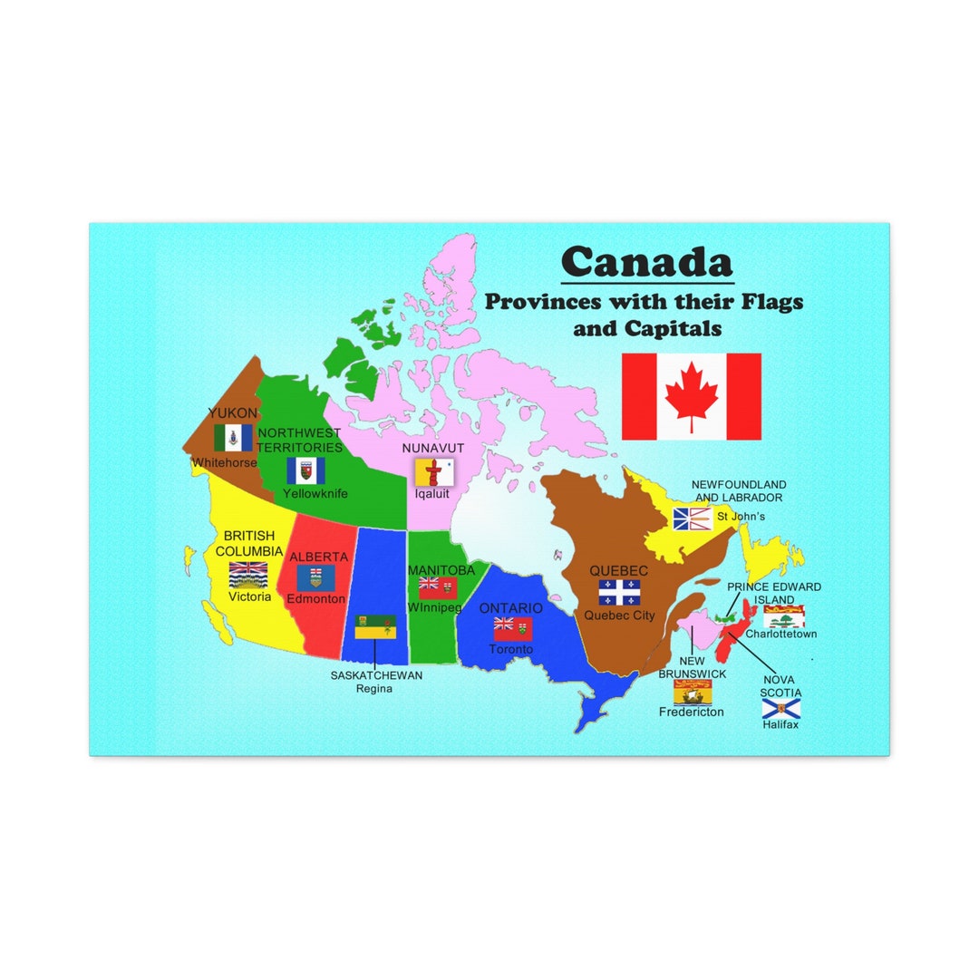 Canvas of All Canadian Provinces With Their Flags and Their Capital ...