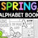 Spring Alphabet Color & Learn Book, Homeschool Summer Letter Practice ...