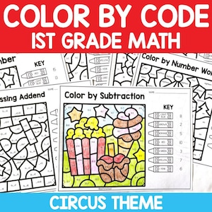 1st Grade Math Color by Code: Circus Edition Addition Subtraction ...