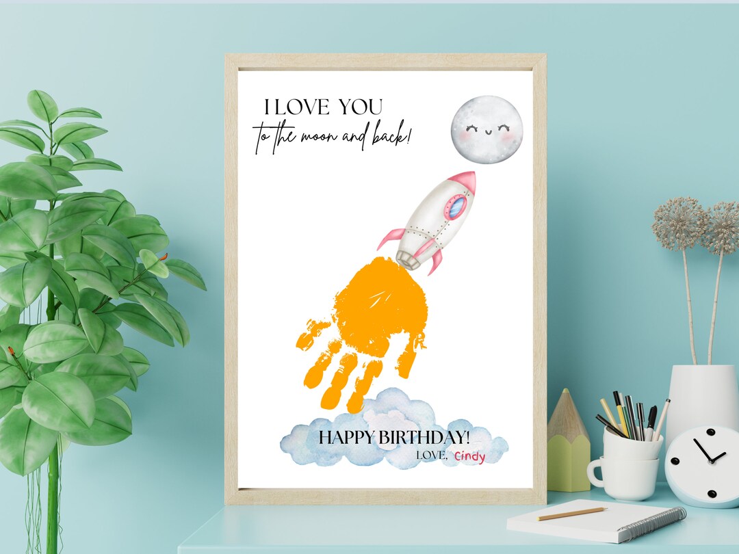 Happy Birthday Love You to the Moon | Handprint Craft | Handprint ...