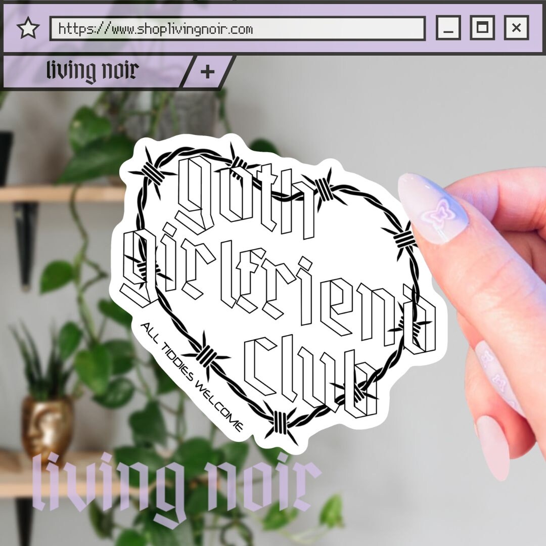 Goth Girlfriend Club Sticker, Goth Sticker, Goth Club Sticker, Big ...