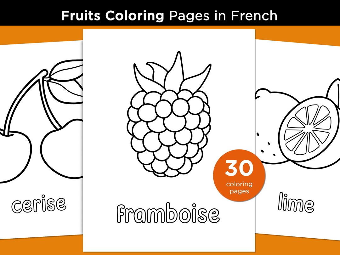 30 Fruits Coloring Pages in French, Coloring Activity for Kids, French ...